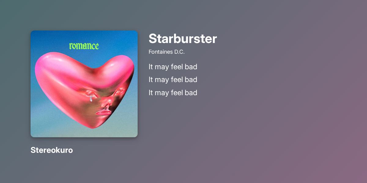 Fontaines D.C. - Starburster lyric from Romance | Stereokuro