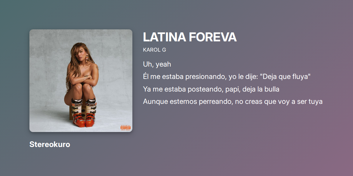 KAROL G - LATINA FOREVA lyric from LATINA FOREVA | Stereokuro