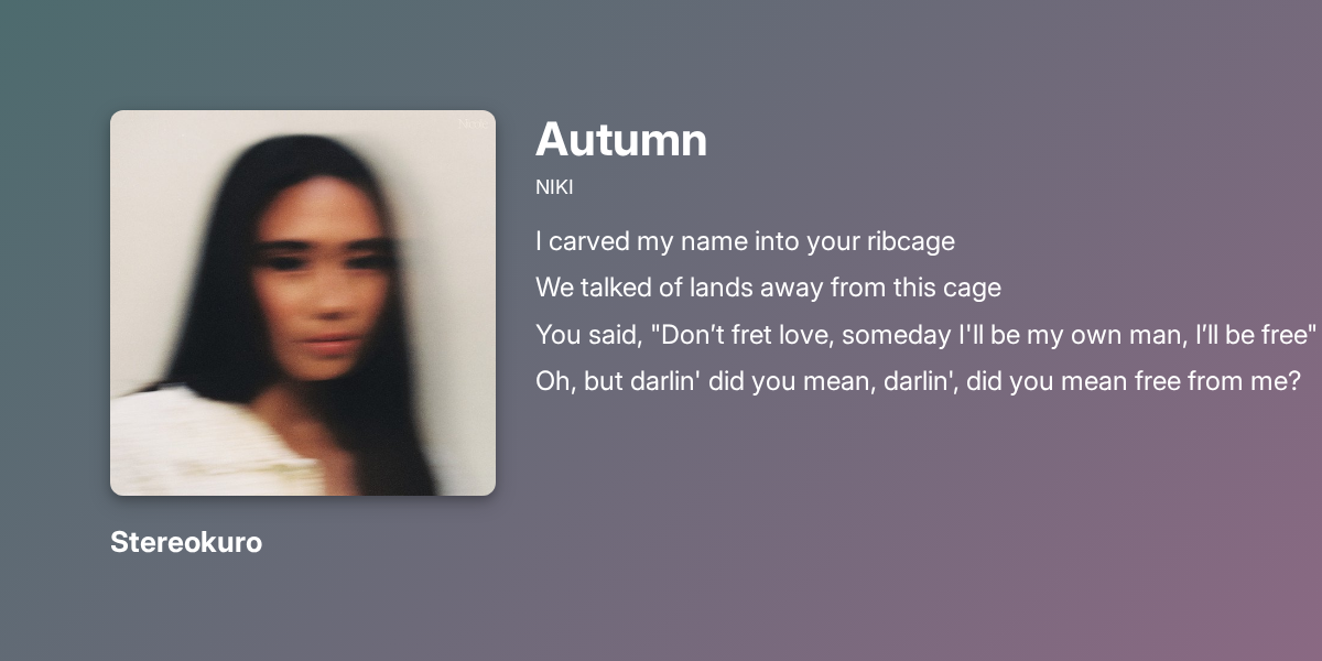 NIKI - Autumn lyric from Nicole | Stereokuro
