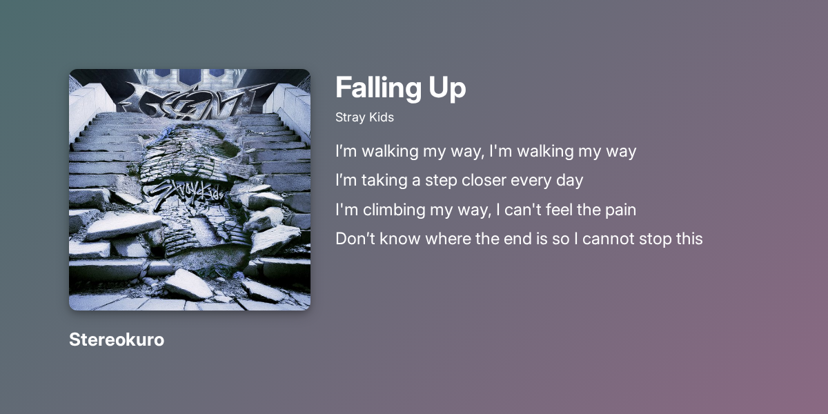 Stray Kids - Falling Up lyric from GIANT | Stereokuro