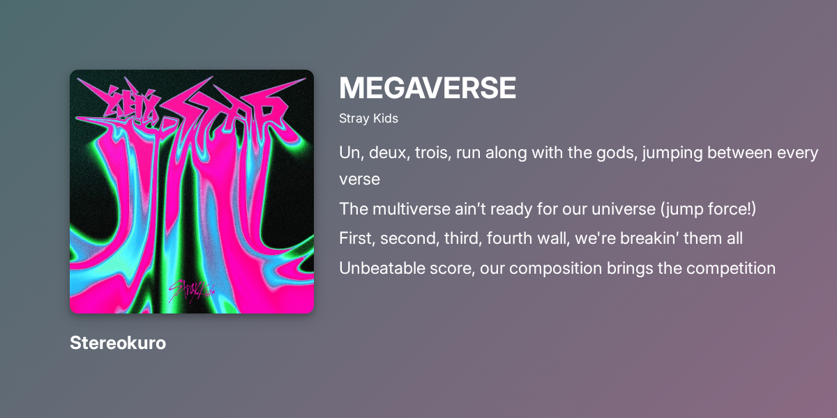 Stray Kids - MEGAVERSE lyric from ROCK-STAR | Stereokuro